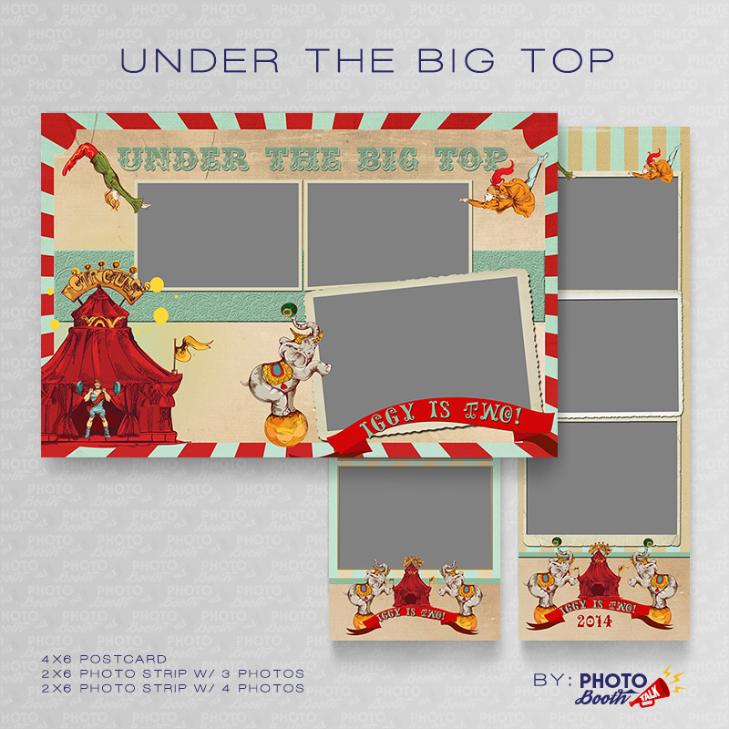 Under the Big Top – Photoshop PSD Files | Photo Booth Talk