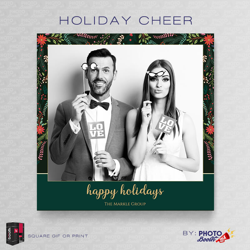 Holiday Cheer – SQUARE – for Darkroom Booth | Photo Booth Talk