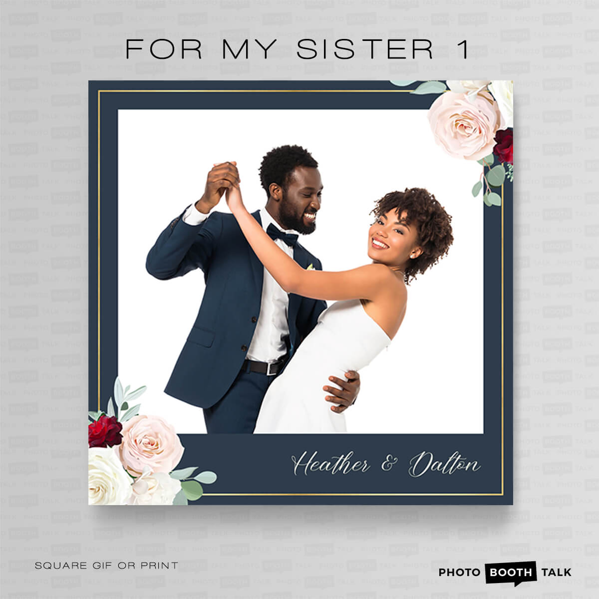 For My Sister 1 – Square – Photoshop PSD Files | Photo Booth Talk