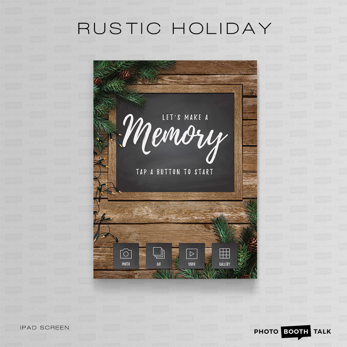 Rustic Holiday – iPad Welcome Screen & Buttons for Canva | Photo Booth Talk