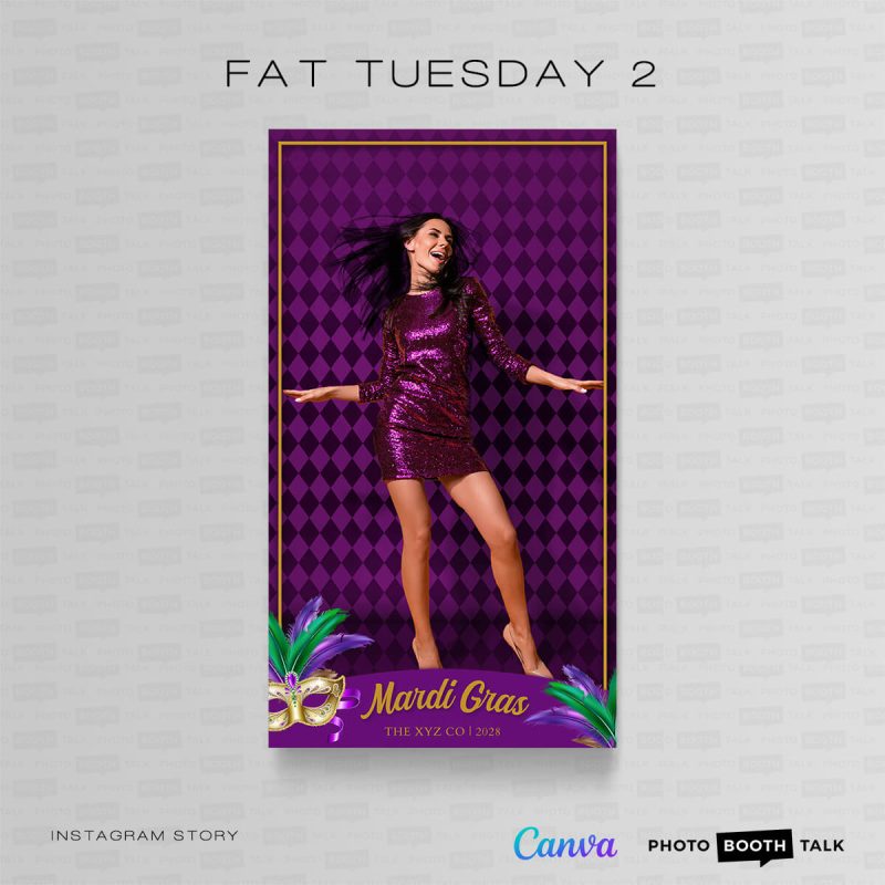 Fat Tuesday 2 – Story – For Canva | Photo Booth Talk