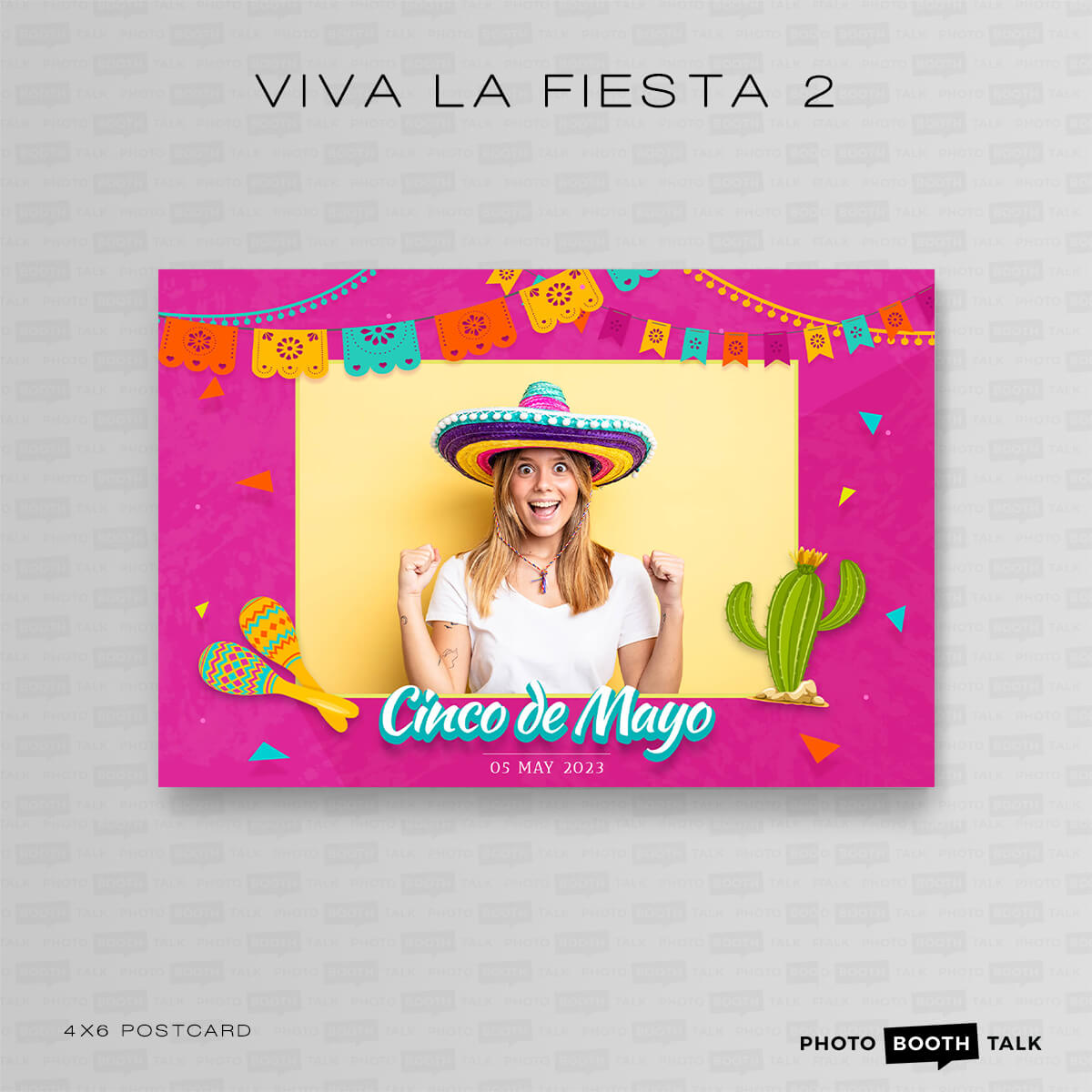Viva La Fiesta 2 – For Canva | Photo Booth Talk