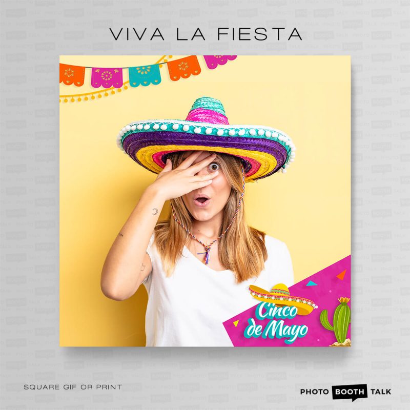 Viva La Fiesta 1 – Square – For Canva | Photo Booth Talk