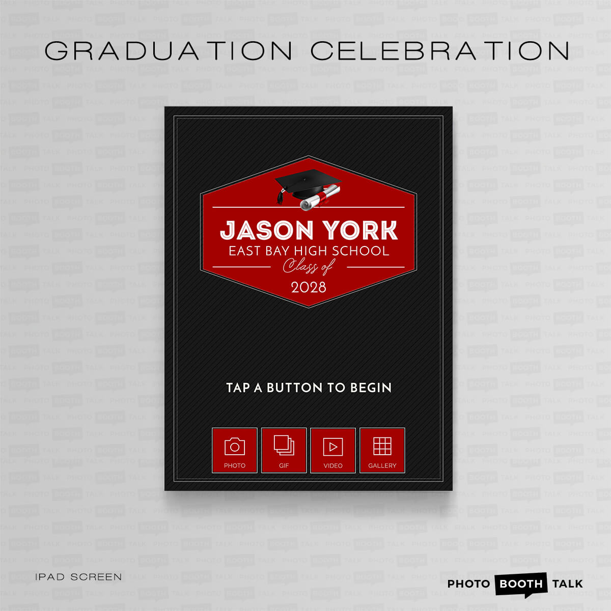 Graduation Celebration – iPad Welcome Screen & Buttons | Photo Booth Talk